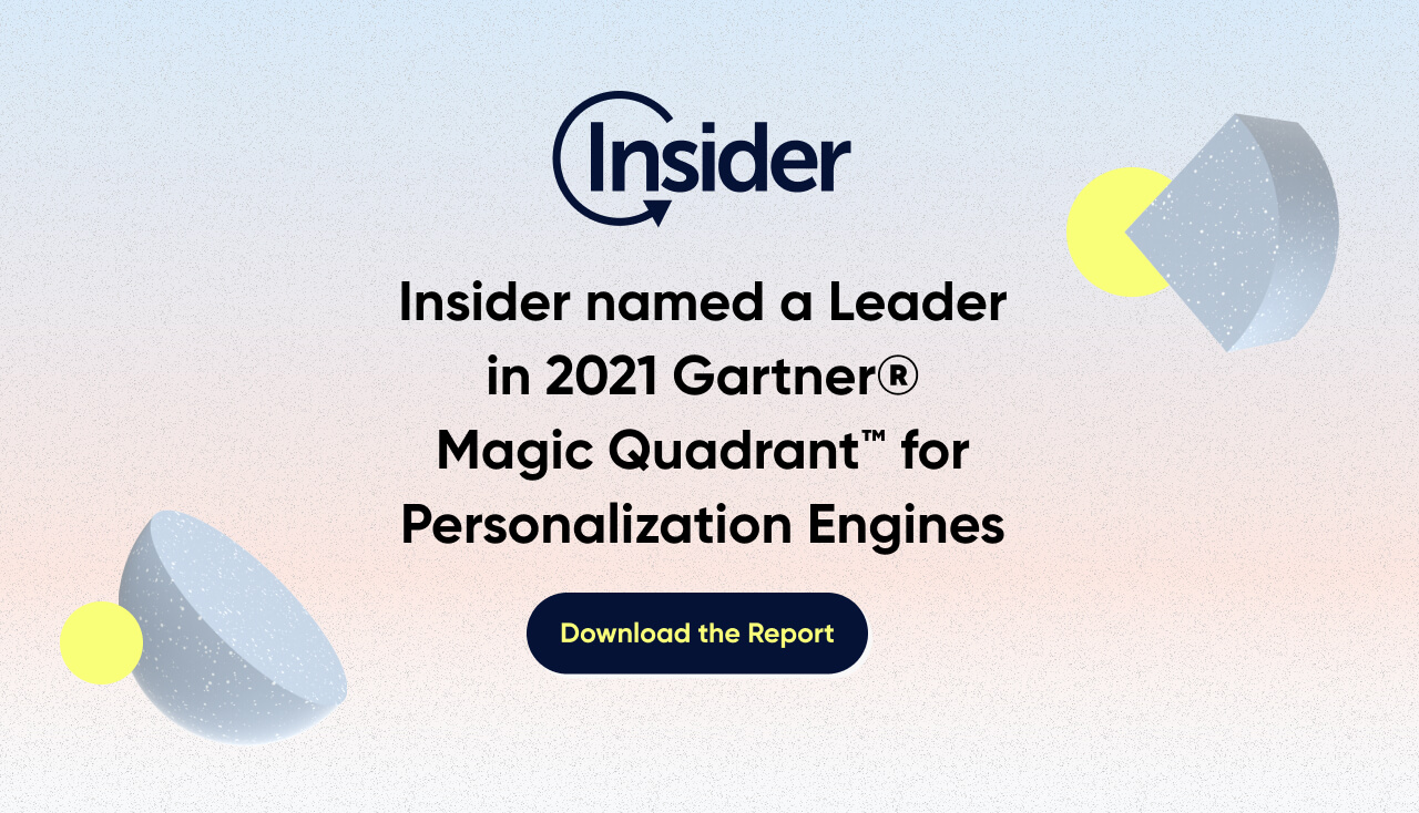 Insider | Leader in 2021 Gartner® Magic Quadrant™ for Personalization ...
